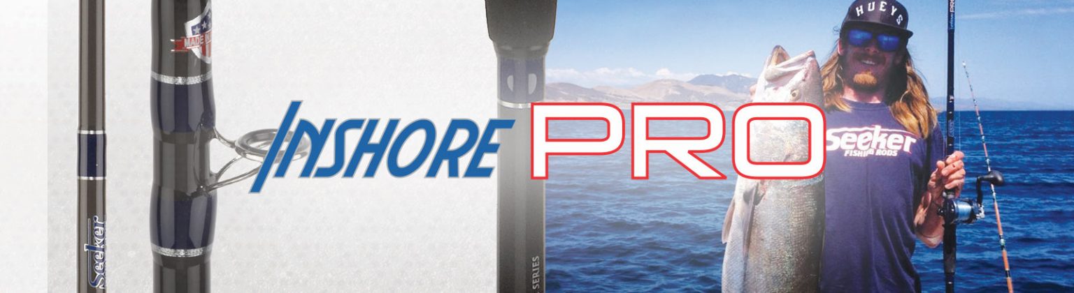Inshore Pro – Seeker Rods – Fishing Rods
